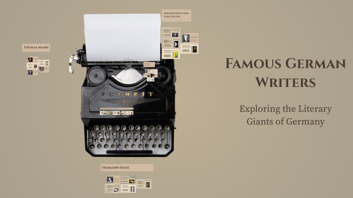 Famous German Writers by Angelina Steinberg on Prezi