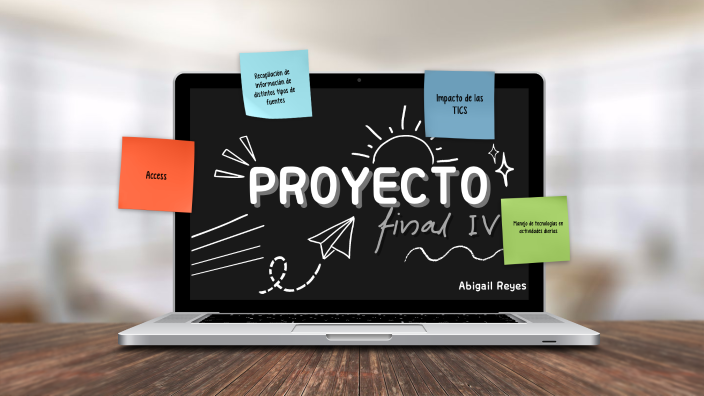 Proyecto final compu IV by Abigail Reyes on Prezi