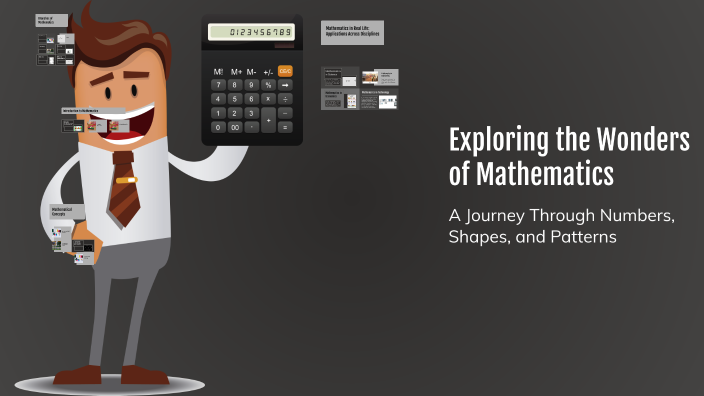 Exploring the Wonders of Mathematics by Aleeah Roberts on Prezi