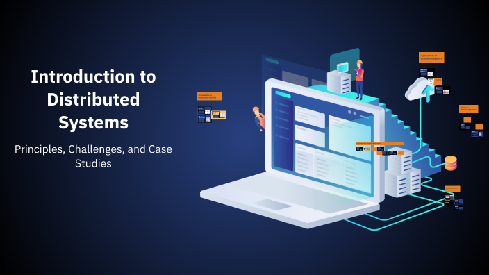 Introduction to Distributed Systems by Turkan Ahmed on Prezi