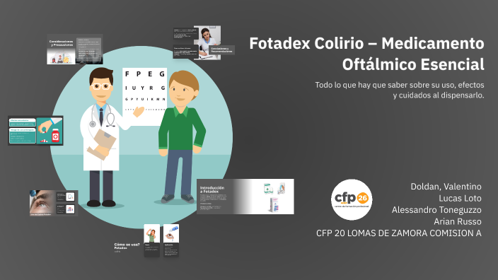 Fotadex: Medicamento Oftálmico Esencial by komorebi pruebas on Prezi