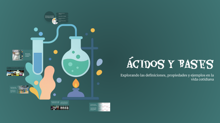 Ácidos y Bases by Ariel Zambrano Bolanos on Prezi