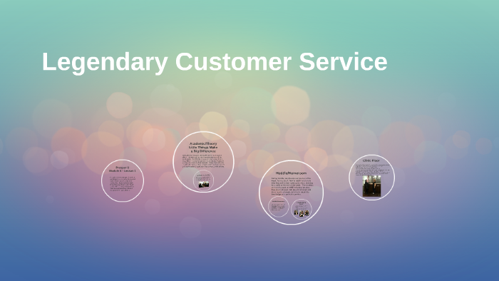 Legendary Customer Service by Jenna Pavlasek on Prezi