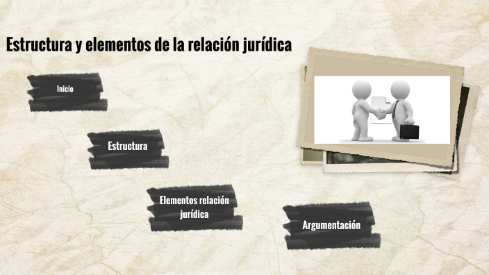 Estructura Y Elementos De La Relación Jurídica By Stalin Xavier Calle