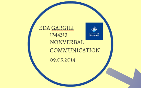 Nonverbal Communication by Eda GARGILI on Prezi