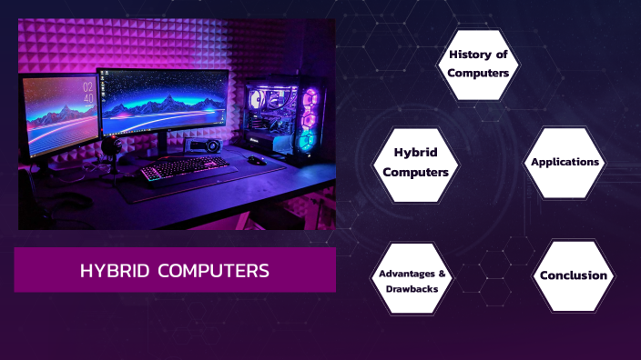 Hybrid Computers by Aliza Khan on Prezi
