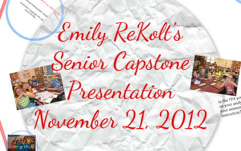 Senior Capstone Presentation by Emily ReKolt on Prezi