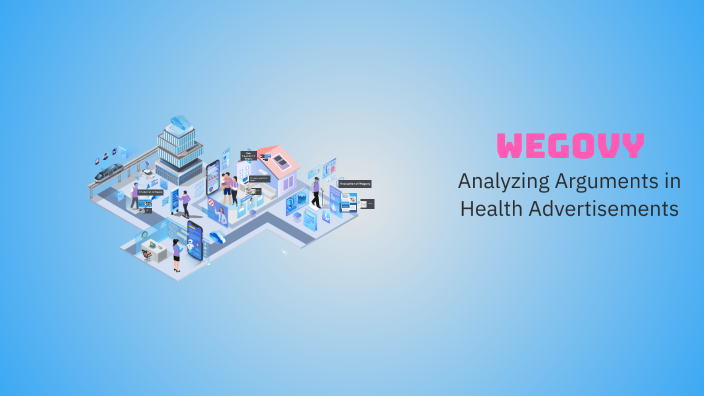 Wegovy Health Advertisement by Aniya Stierlen on Prezi