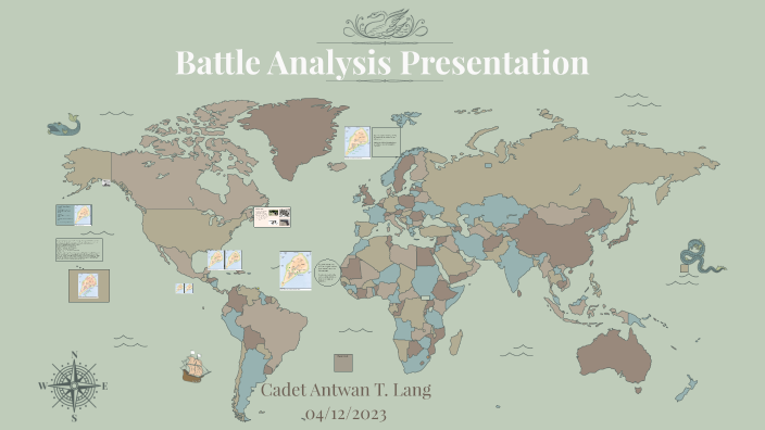 Battle Analysis Presentation by antwan lang on Prezi