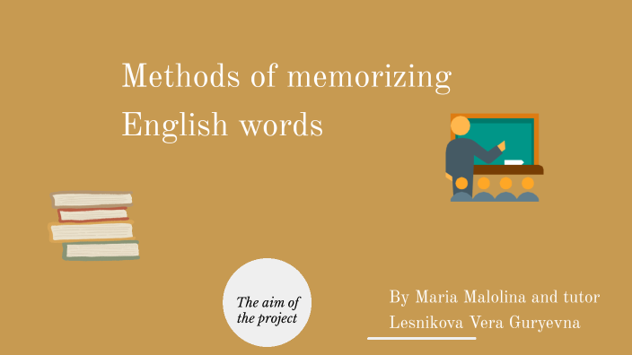 Methods of memorizing English words by Мария Малолина on Prezi