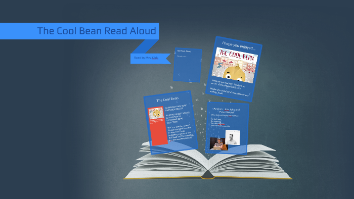 The Cool Bean Read Aloud by diana olds on Prezi