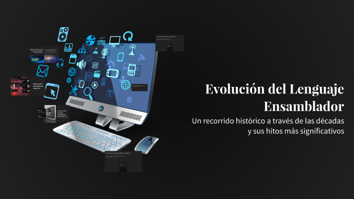 Evolución del Lenguaje Ensamblador by Froylan Martinez on Prezi