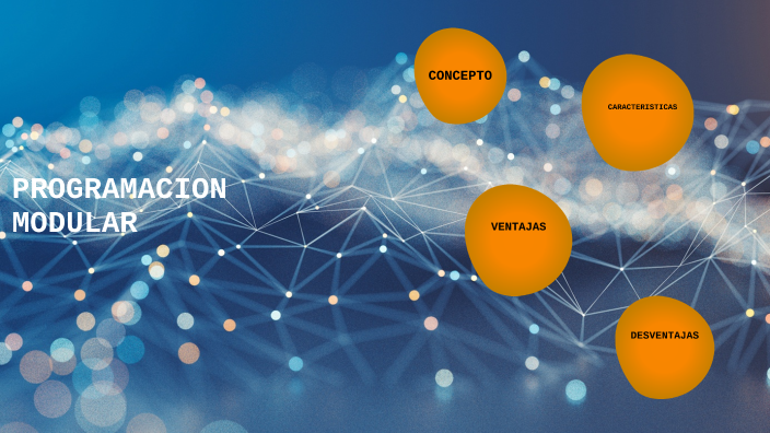Programación Modular by Lopez Vasquez on Prezi