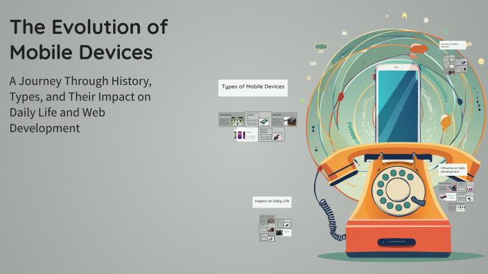 The Evolution of Mobile Devices by Ricardo Alfaro Brenes on Prezi