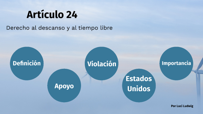 Proyecto 3- Articulo 24 by Lucienne Ludwig on Prezi