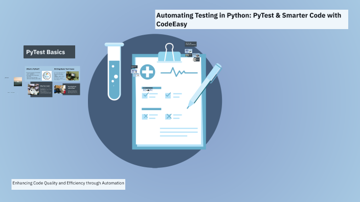Automating Testing in Python: PyTest & Smarter Code with CodeEasy by ...