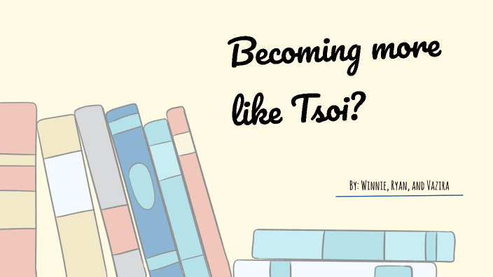 Have you become more like Tsoi? by Winnie Wu on Prezi