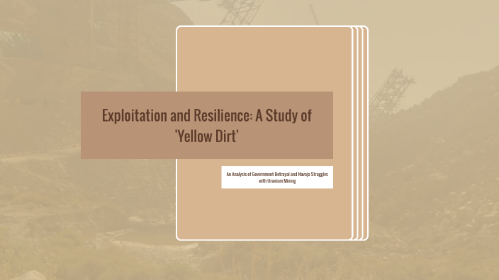 Exploitation and Resilience: A Study of 'Yellow Dirt' by Makia Wilson ...