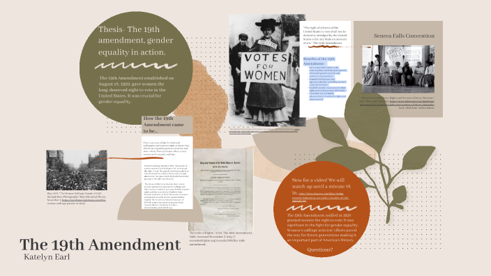 19th Amendment by Katelyn Earl on Prezi