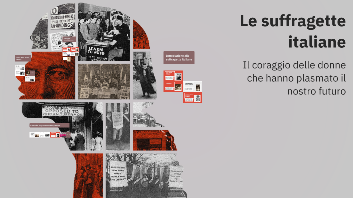 Le suffragette italiane by Myriam Italiano on Prezi