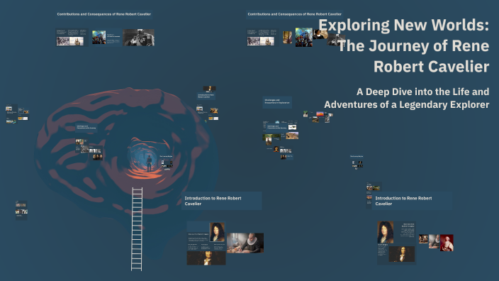 Exploring New Worlds: The Journey of Rene Robert Cavelier by Brian Nava ...