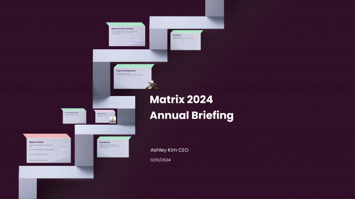 MATRIX 2024 BRIEFING by Matrix Education on Prezi