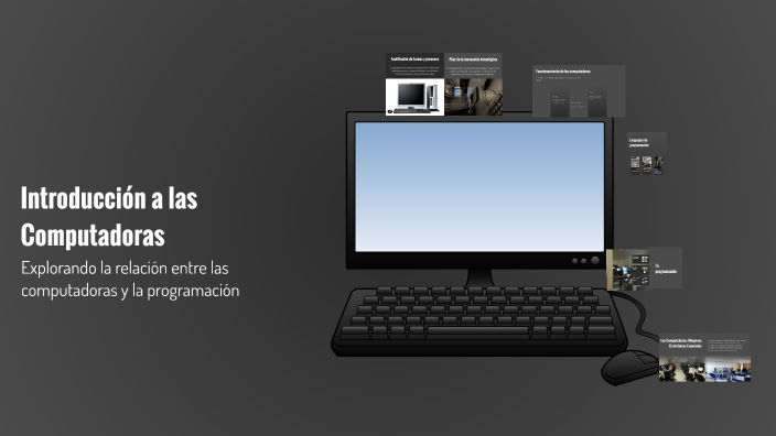 Introducción a las Computadoras by LEONARDO RIOFRIO on Prezi