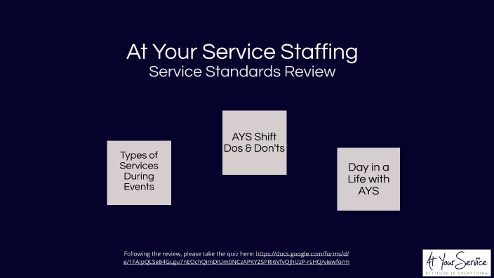 AYS Service Service Standards Review by At Your Service Staffing on Prezi