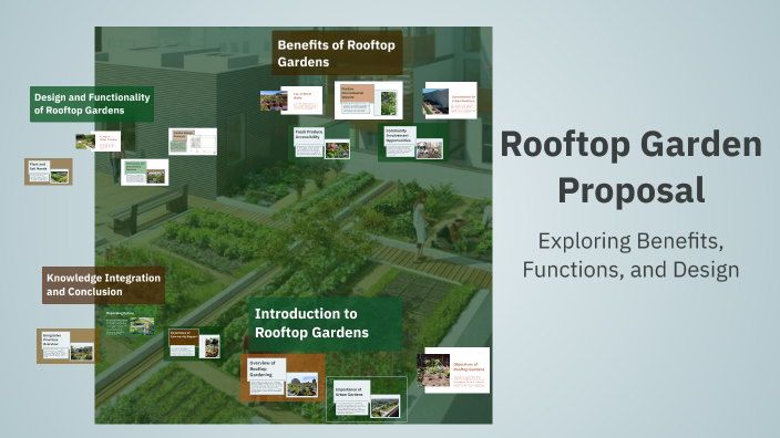 Rooftop Garden Proposal by jenna crowe on Prezi