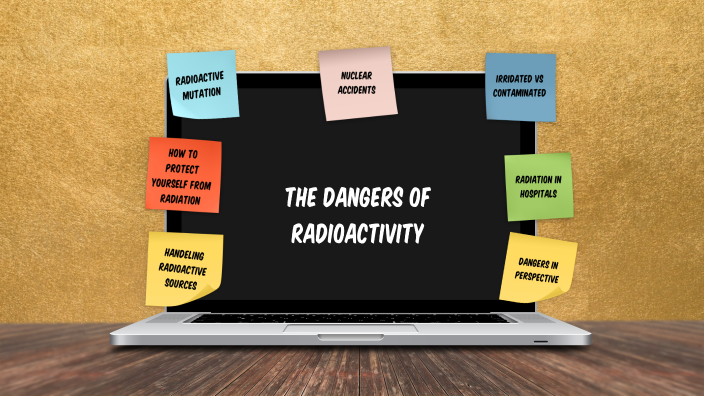 Dangers of Radioactivity by Maya de Jong on Prezi