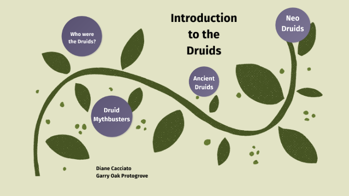 Druidry 101 - Introduction to the Druids by Diane Cacciato on Prezi