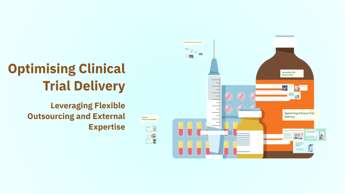Optimising Clinical Trial Delivery by Ian Pemberton on Prezi
