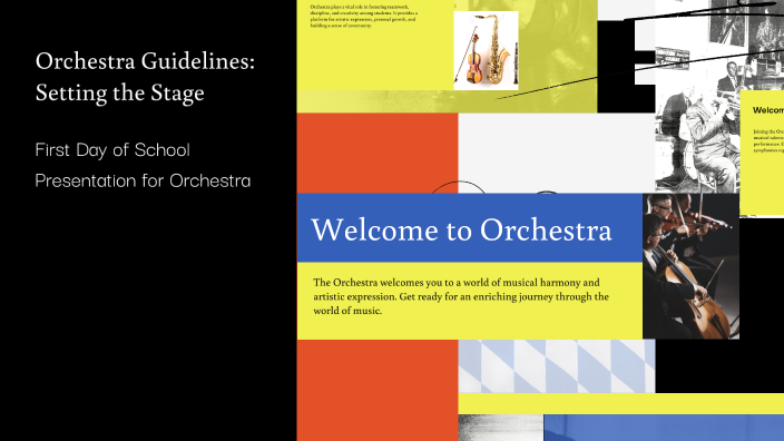 Orchestra Guidelines: Setting the Stage by Alex Holste on Prezi