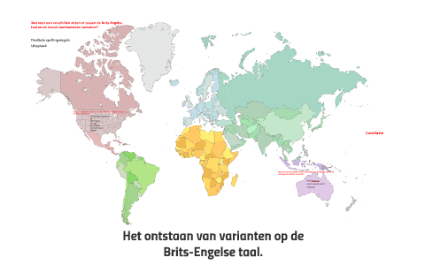 Het ontstaan van varianten op de Brits-Engelse taal. by Annemiek Hutten ...