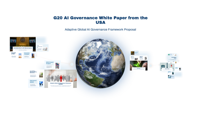 G20 AI Governance White Paper from the USA by ainebyona hillary on Prezi