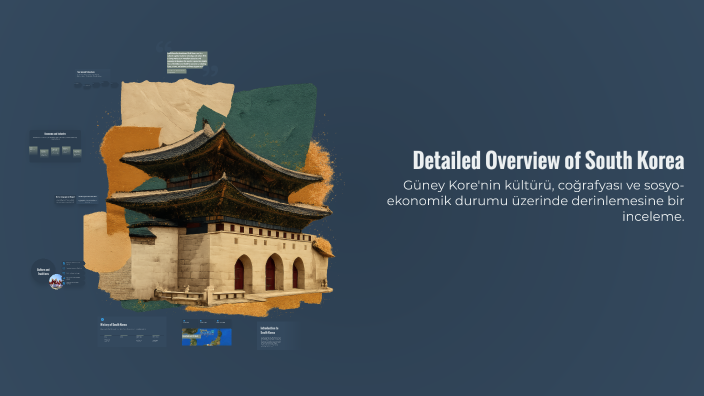 Detailed Overview of South Korea by Sude Civil on Prezi