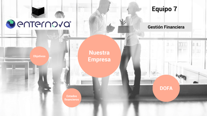 Enternova by DANIEL STEVEN GONZALEZ GUTIERREZ on Prezi