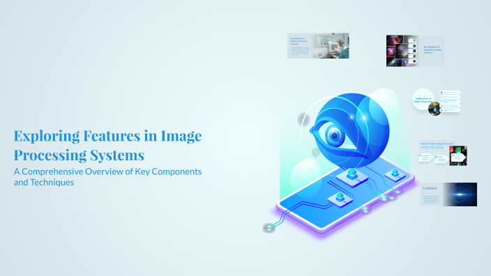Exploring Features in Image Processing Systems by Mod Apk on Prezi