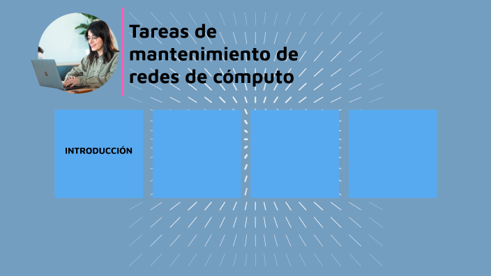 Tareas de mantenimiento de redes de cómputo by Humberto Mendoza on Prezi