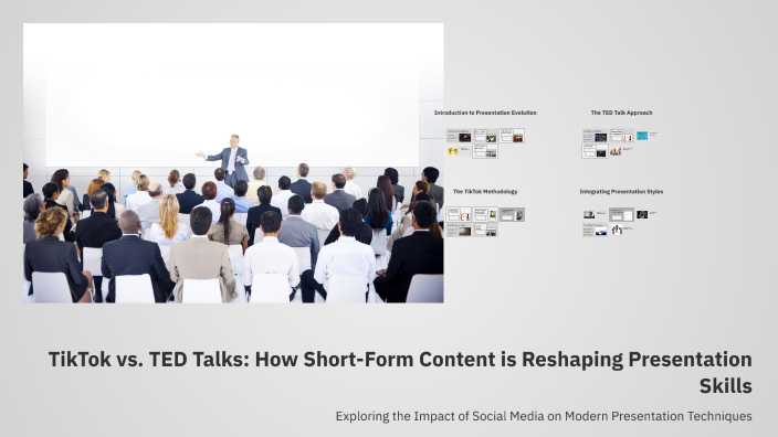 Title: TikTok vs. TED Talks: How Short-Form Content is Reshaping ...