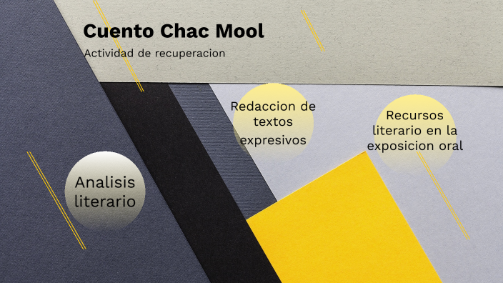 Cuento Chac Mool by Vladimir Esteban García González on Prezi