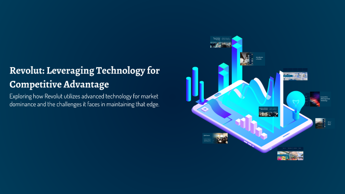 Revolut: Leveraging Technology for Competitive Advantage by Davud ...