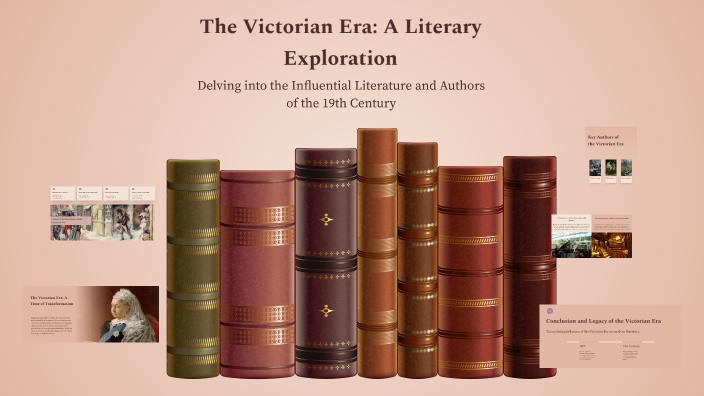The Victorian Era: A Literary Exploration by Tim on Prezi