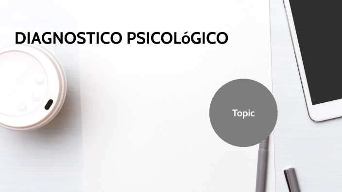 DIAGNOSTICO PSICOLOGICO by Elizabeth Kenn