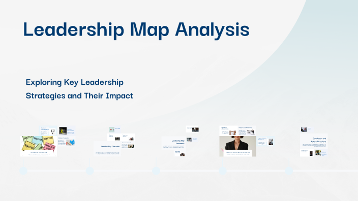 Leadership Map Analysis by Lainey Parr on Prezi