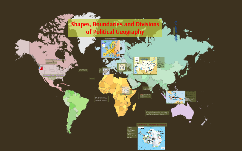 Shapes, Boundaries and Divisions of Political Geography by victor ...