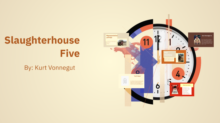 Slaughterhouse Five by Gracie Long on Prezi