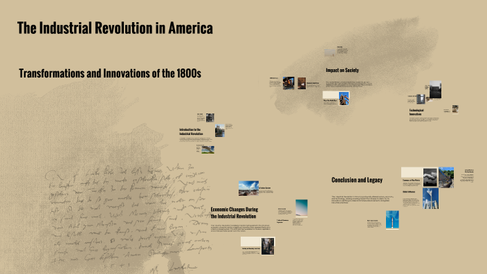 The Industrial Revolution in America by Eva Braccia (Student) on Prezi