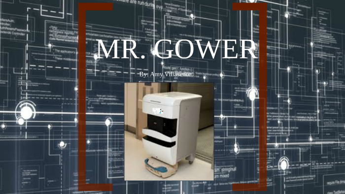 Mr.Gower by amy villasenor on Prezi