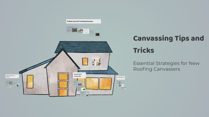 Canvassing Tips and Tricks by Tyler Carr on Prezi